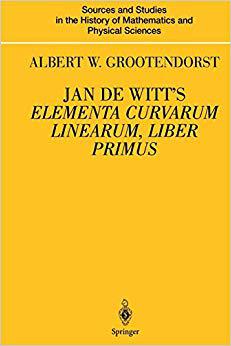 Jan de Witt’s Elementa Curvarum Linearum, Liber Primus