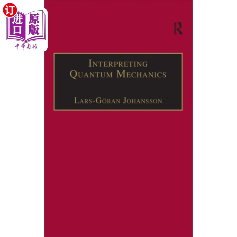 海外直订Interpreting Quantum Mechanics 解读量子力学