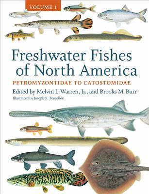 高被引Freshwater Fishes of North America, Volume 1