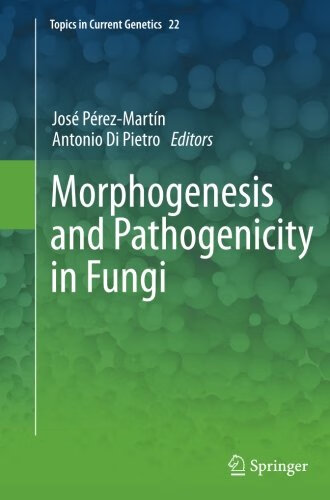 Morphogenesis and Pathogenicity in Fungi