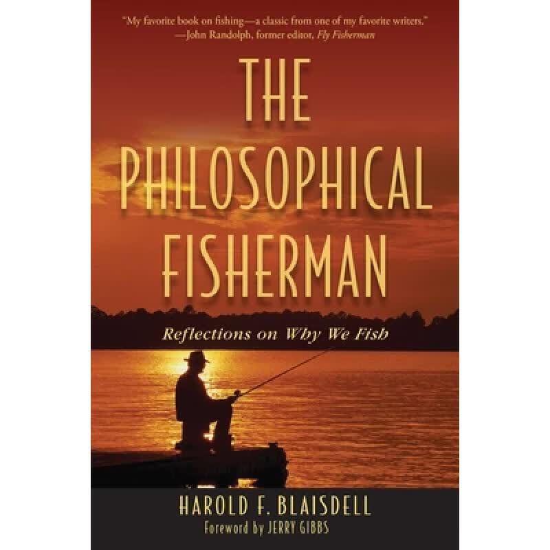 The Philosophical Fisherman: Reflections on ...