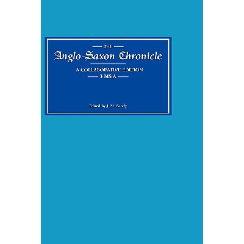 Anglo-Saxon Chronicle 3 MS A: - Anglo-Saxon ...