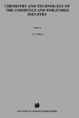Chemistry and Technology of the Cosmetics and Toiletries Industry