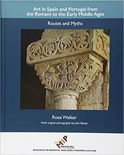 Art in Spain and Portugal from the Romans to the