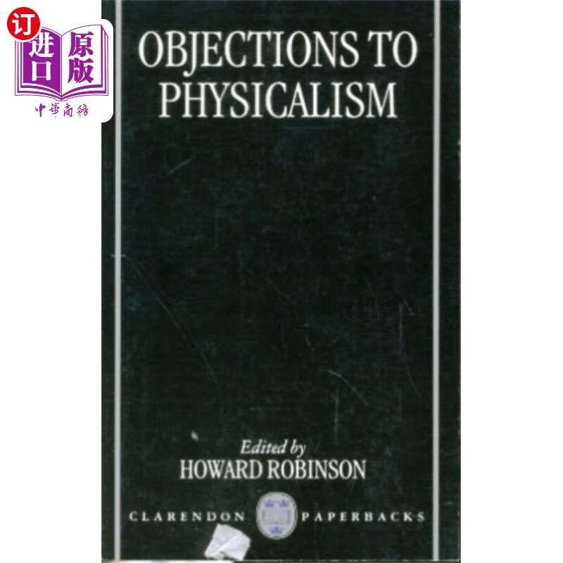 海外直订Objections to Physicalism 反对物理主义