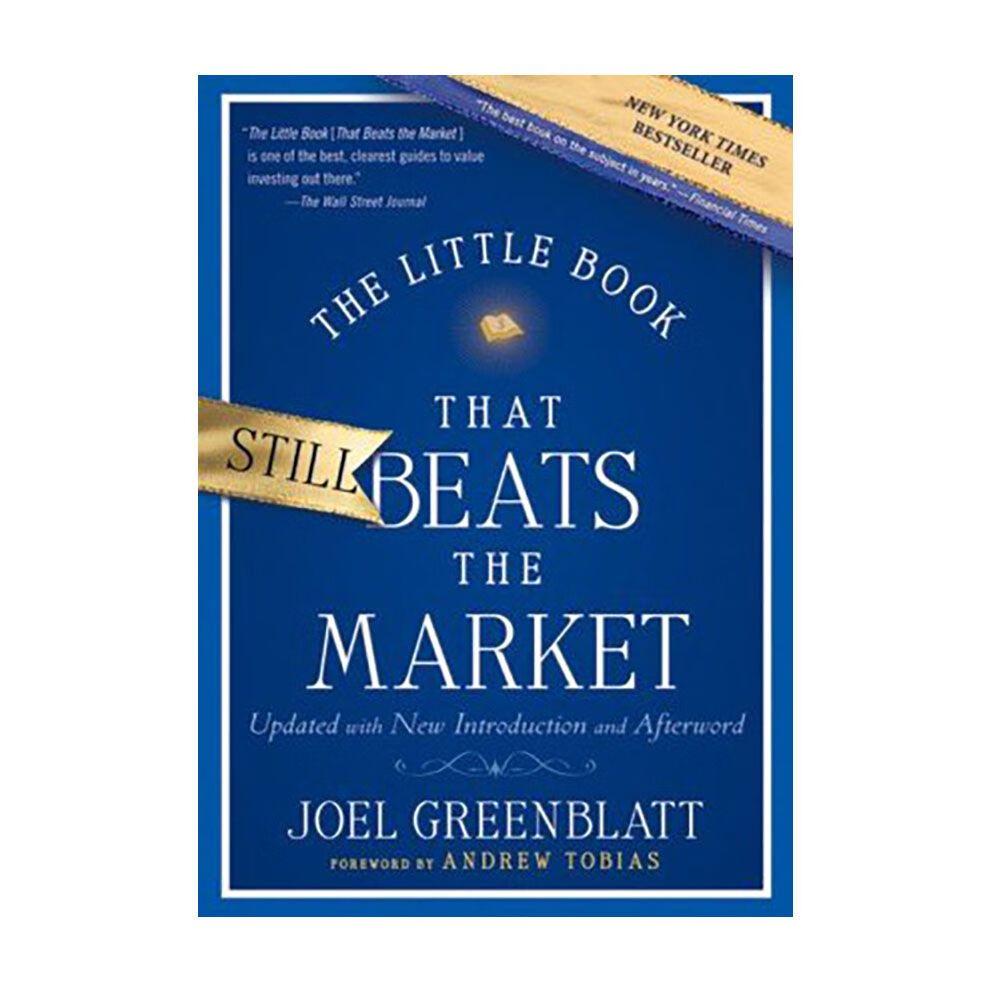 The Little Book That Still Beats the Market (Little Books. B