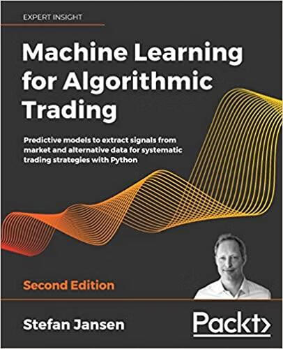 现货Machine Learning for Algorithmic Trading - Secon