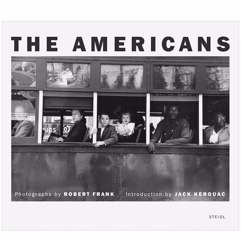The Americans 美国人 摄影大师 罗伯特弗兰克 Robert Frank 英文原版图书籍进口 Jack Kerouac