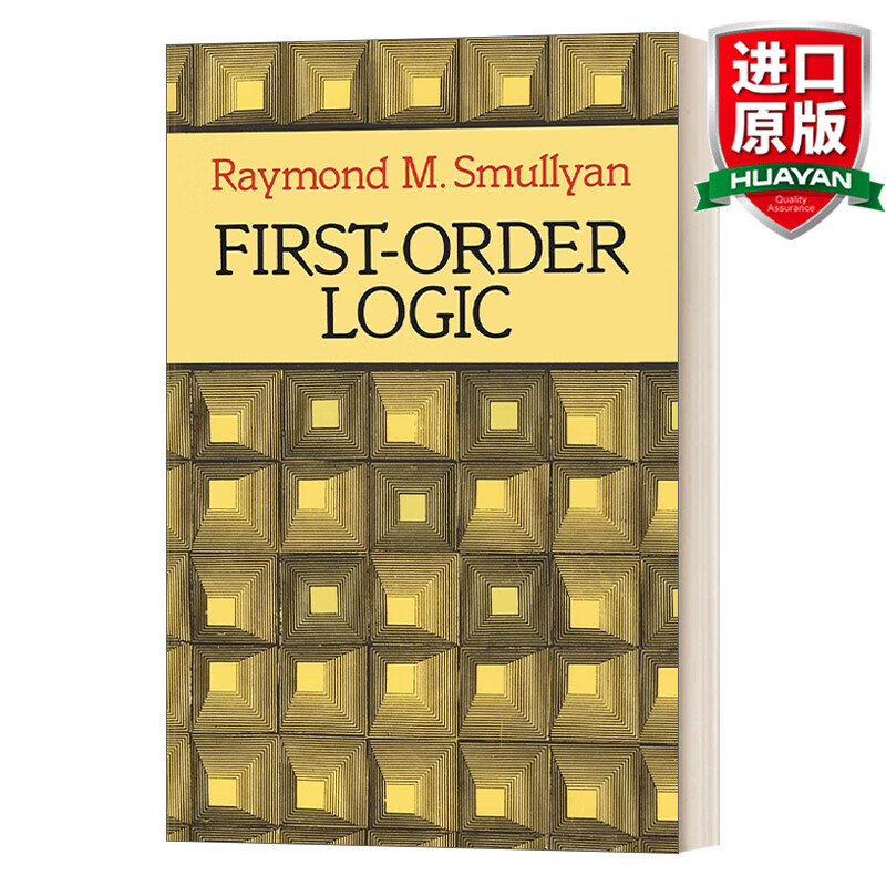 First-Order Logic 英文原版 一阶逻辑 英文版 进口英语原版书籍