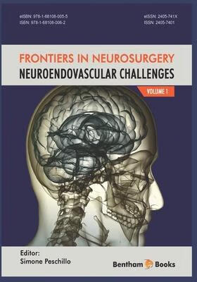 NeuroEndovascular Challenges: Frontiers in Neur