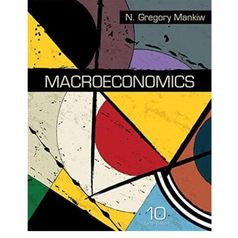 Macroeconomics 10th Edition by N. Gregory Mankiw课本彩色 黑白纸质书