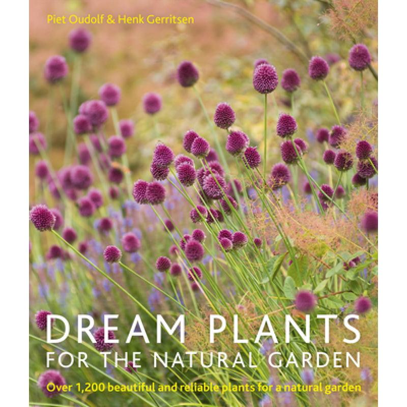 自然花园的理想植物选择 Dream Plants for the Natural Gar...
