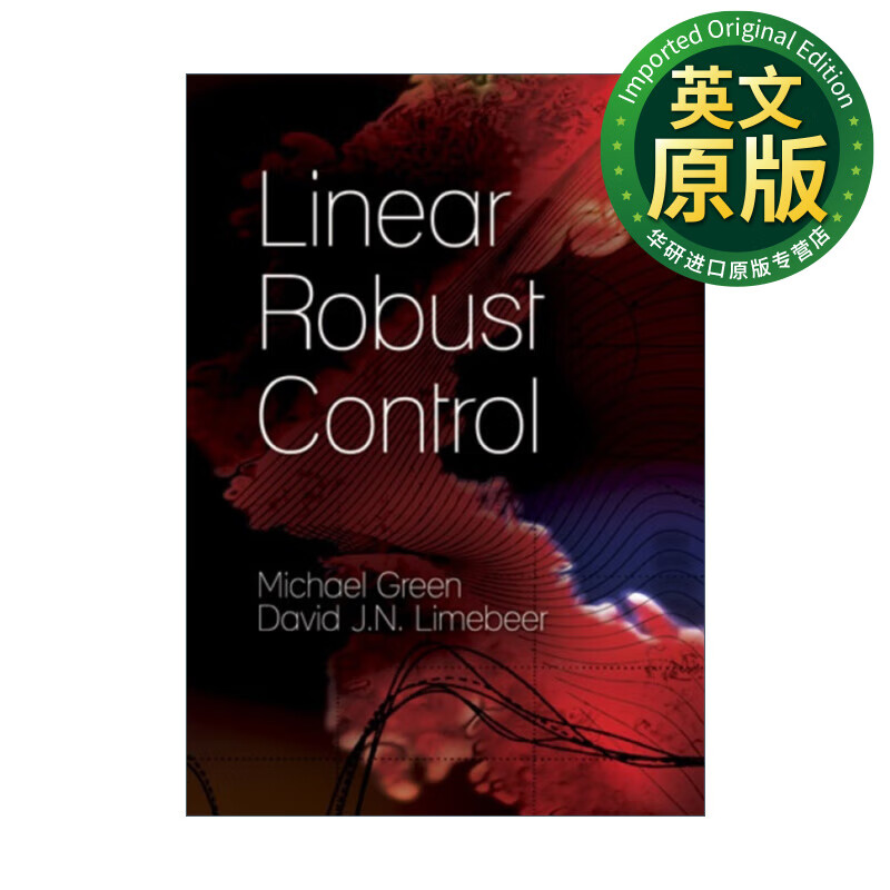 线性鲁棒控制 英文原版 Linear Robust Control Michael Green 英文版
