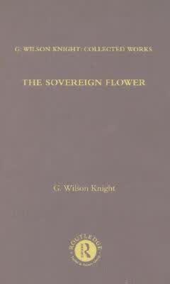 Sovereign Flower - Wilson Kni