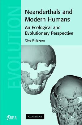Neanderthals and Modern Humans