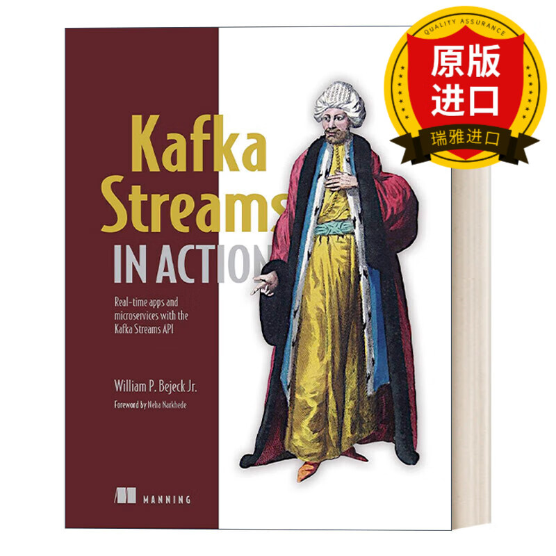 英文原版 Kafka Streams in Action Kafka Streams实战 大数据流式处理从入门到实践 英文版 进口英语原版书籍