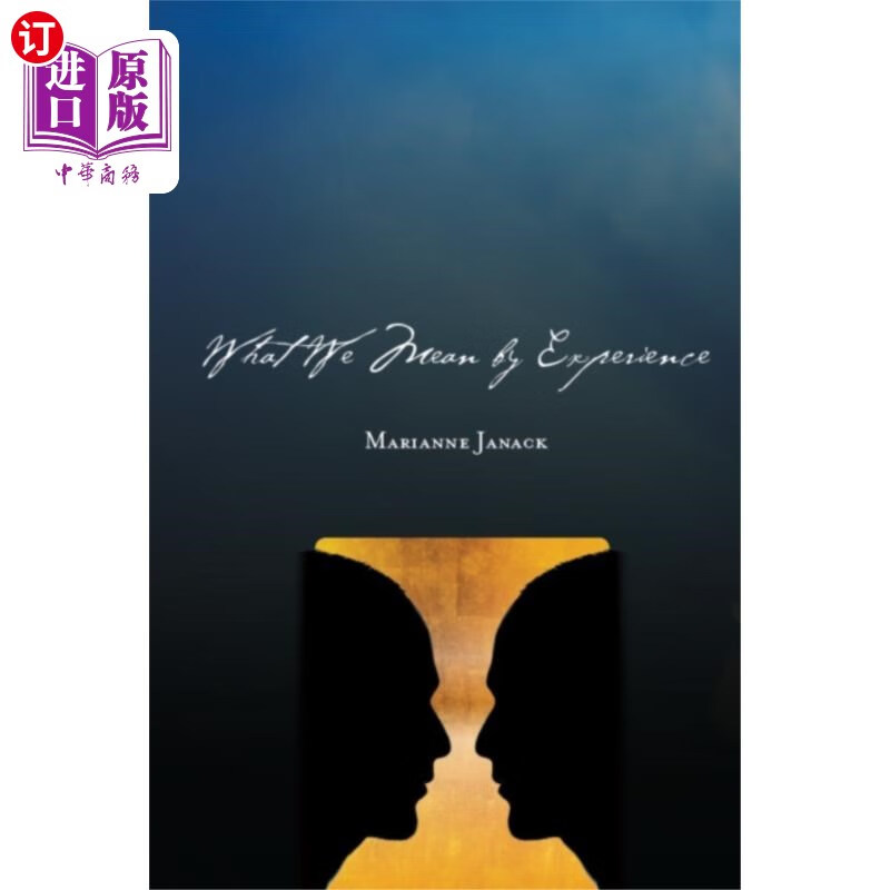 海外直订What We Mean by Experience 我们所说的经验是什么