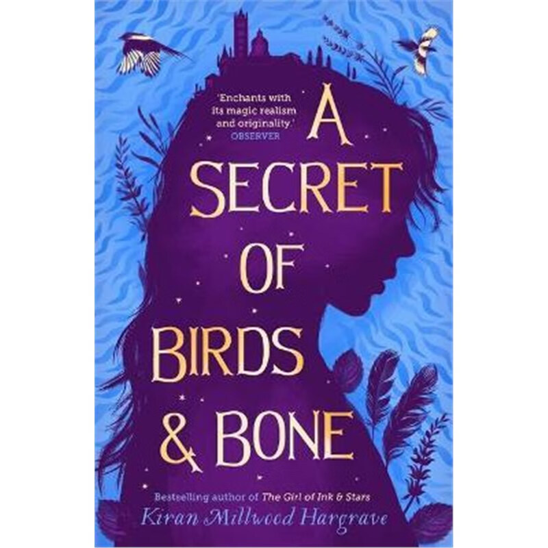 A Secret of Birds & Bone
