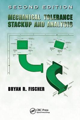 高被引Mechanical Tolerance Stackup and Analysis