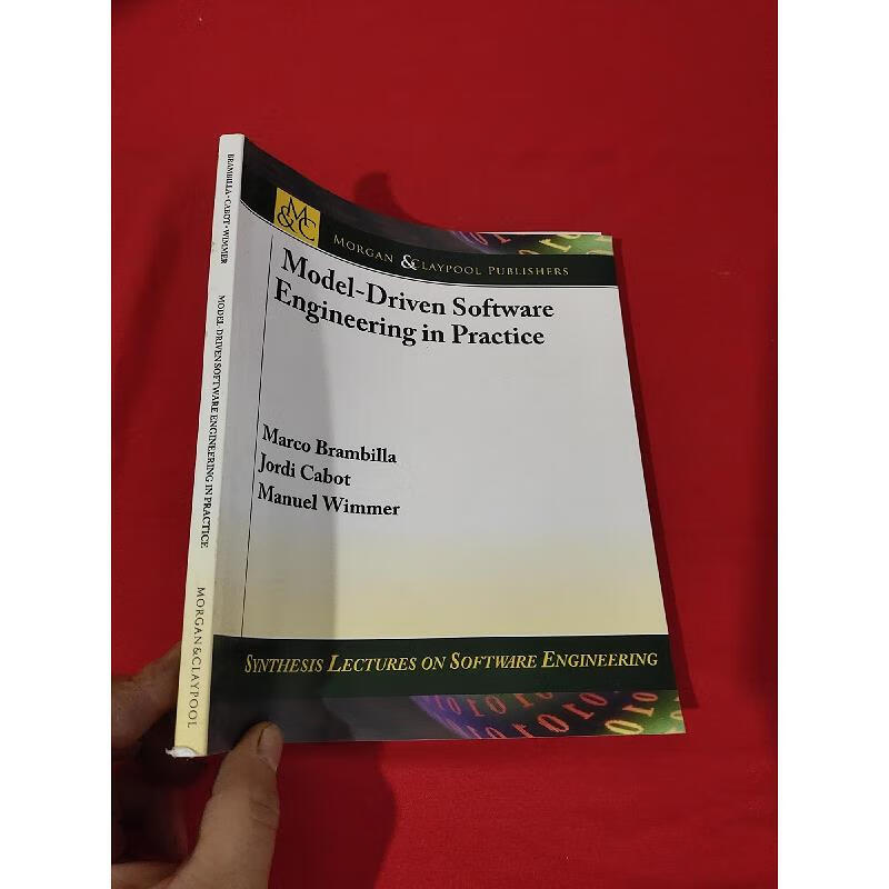 Model-Driven Software Engineering in Practice (Synthesis Lectures on Software Engineering) (16开)