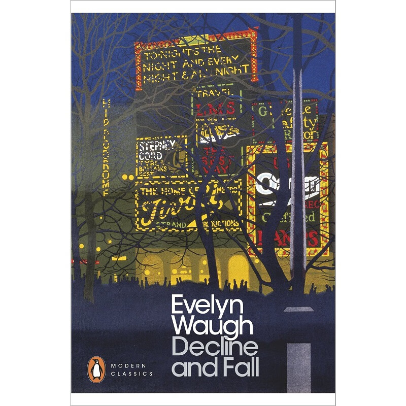 预售原版Decline and Fall衰落与堕落 伊夫林沃Evelyn Waugh作品幽默