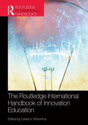 The Routledge International Handbook of Innovat