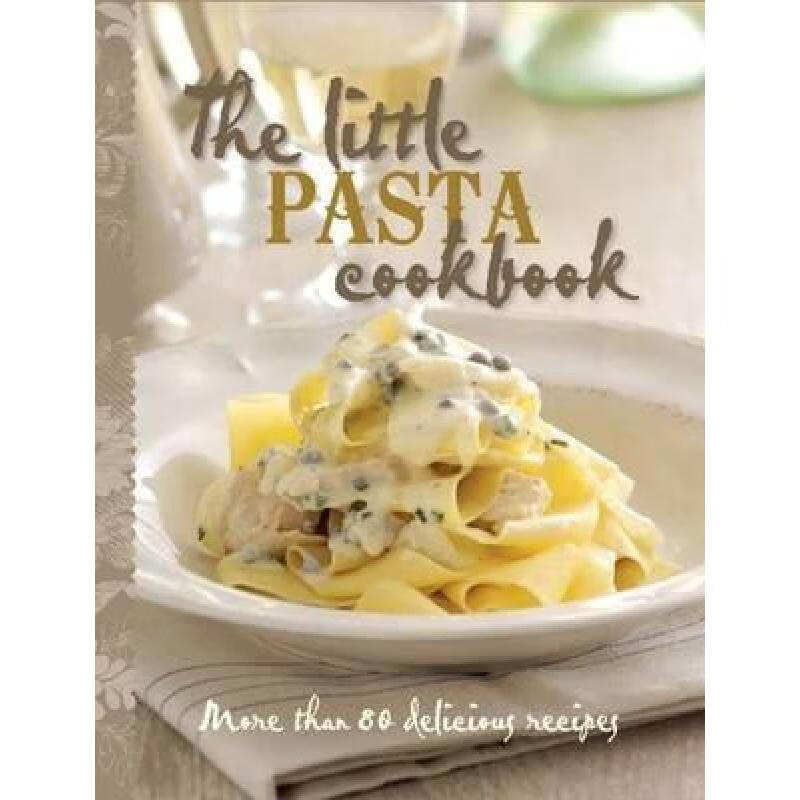 The Little Pasta Cookbook