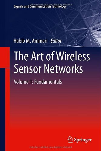The Art of Wireless Sensor Networks