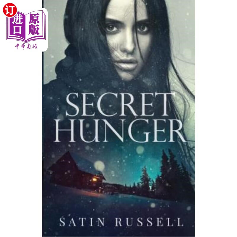 海外直订Secret Hunger 秘密饥饿