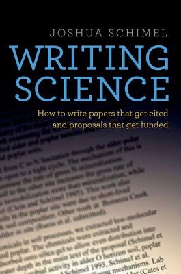 现货 Writing Science 英文原版 牛津科学论文写作随身必备指南 Joshua Schimel