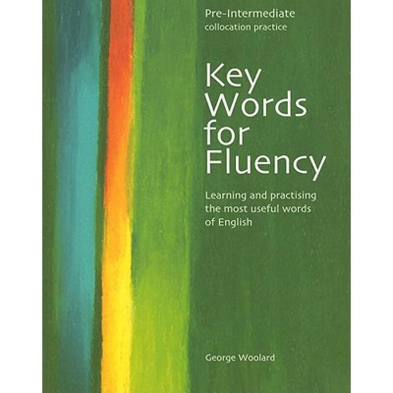 【2周达】Key Words for Fluency, Pre-Intermediate Collocation Practice: Learning and Practising the Mo...