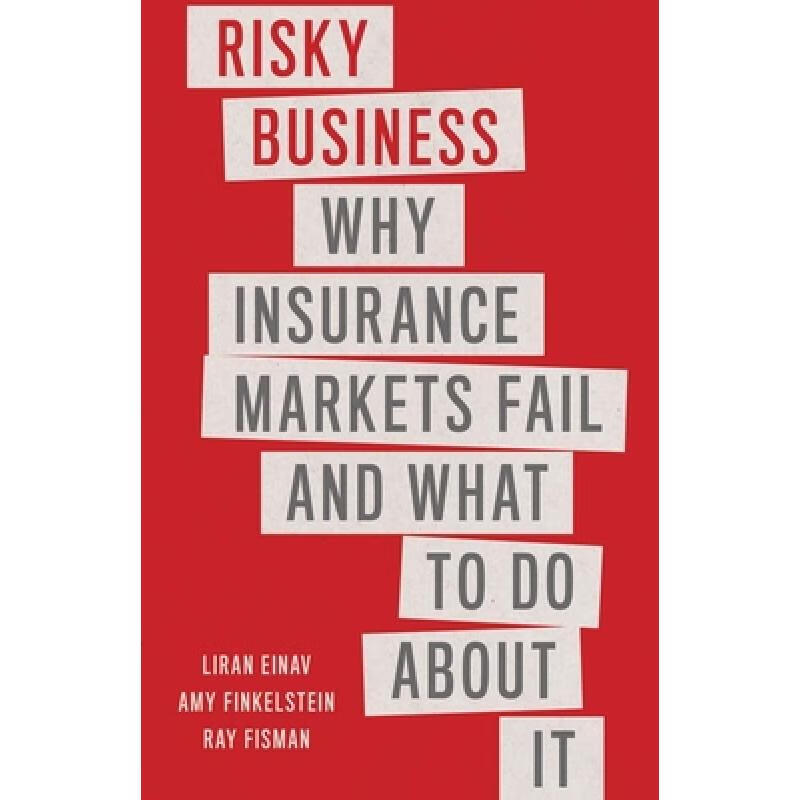 Risky Business: Why Insurance Markets Fail a...