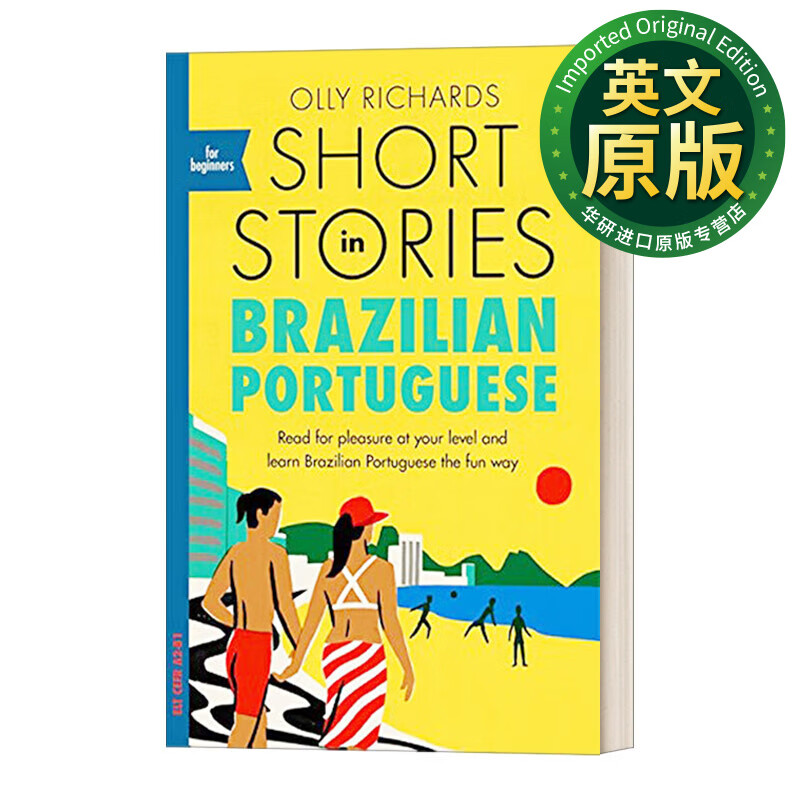 Short Stories in Brazilian Portuguese for Beginners 适合初学者的巴西葡萄牙语短篇故事 英文版 进口英语原版书籍 英文原版 Olly Richards