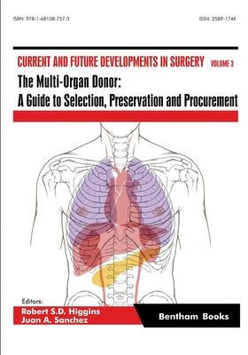 The Multi-Organ Donor: A Guide to Selection, Pr