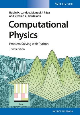 高被引Computational Physics: Problem Solving with