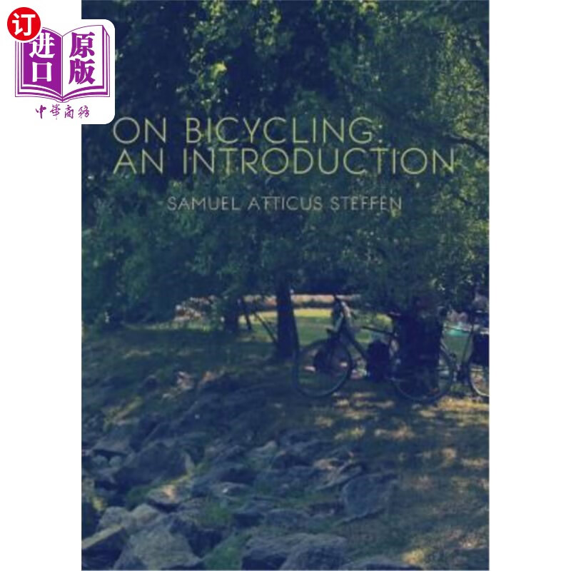 海外直订On Bicycling: An Introduction 关于骑自行车:介绍