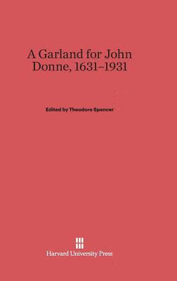 Garland for John Donne, 1631-1931