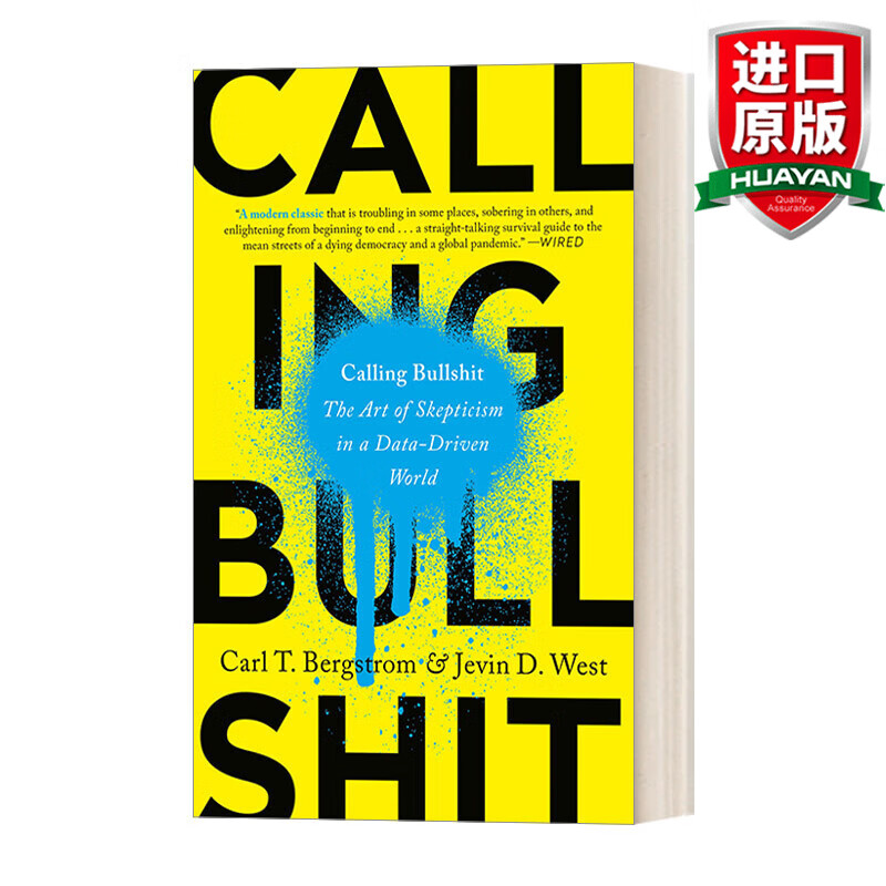 Calling Bullshit 英文原版 拆穿数据胡扯 信息驱动世界的生存指南 社会语言学 Carl T. Bergstrom 英文版 进口英语原版书籍