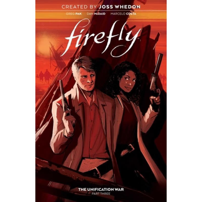 Firefly: The Unification War Vol. 3: Volume 3