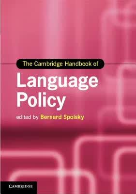 The Cambridge Handbook of Language Policy