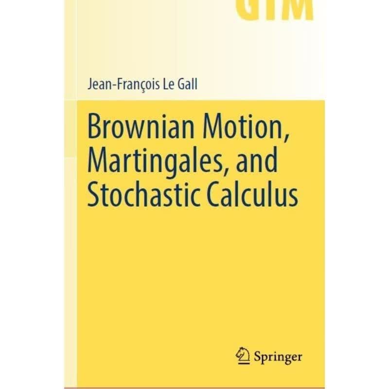 Brownian Motion, Martingales, and Stochastic Calculus