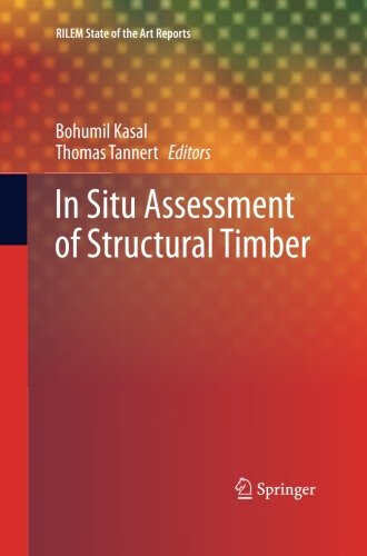 In Situ Assessment of Structural Timber