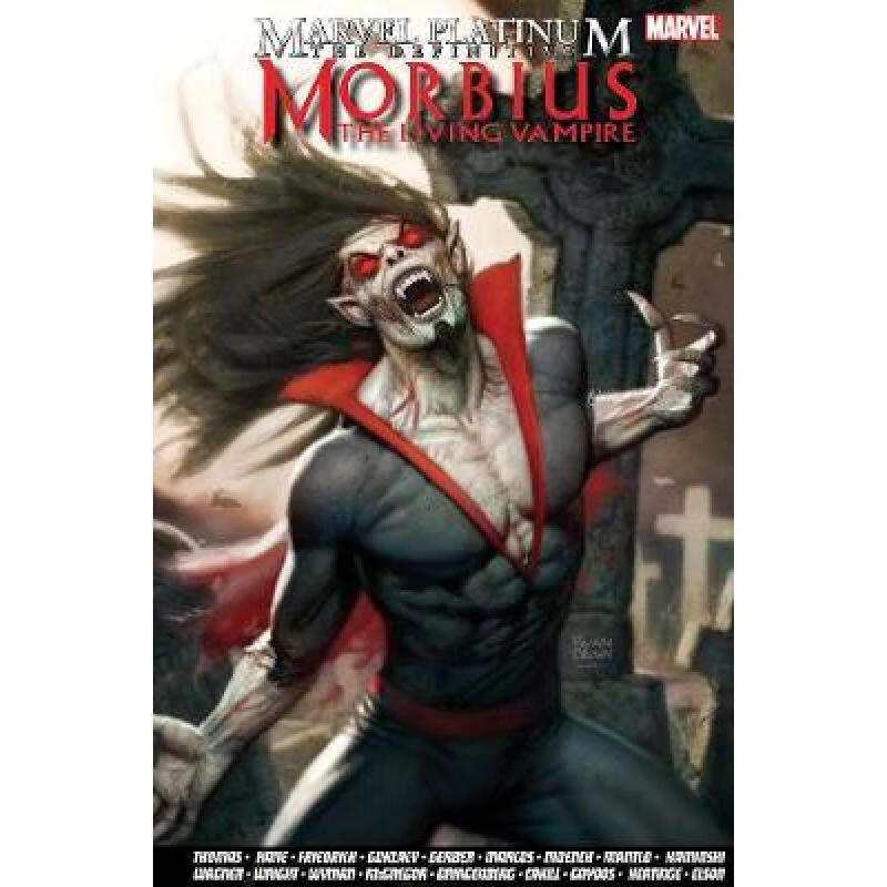 Marvel Platinum: The Definitive Morbius: The...