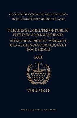 Pleadings, Minutes of Public Sittings and Docum