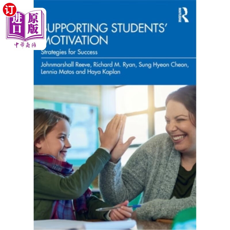 海外直订Supporting Students' Motivation: Strategies for Success 支持学生的动机:成功的策略