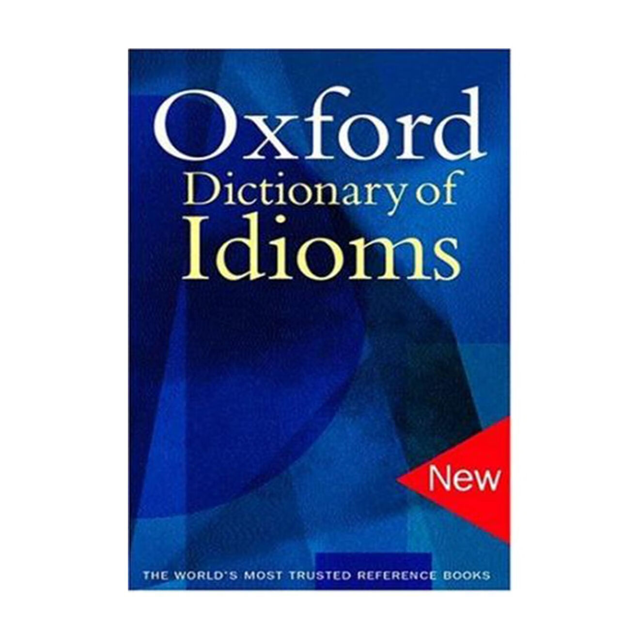 Oxford Dictionary of Idioms
