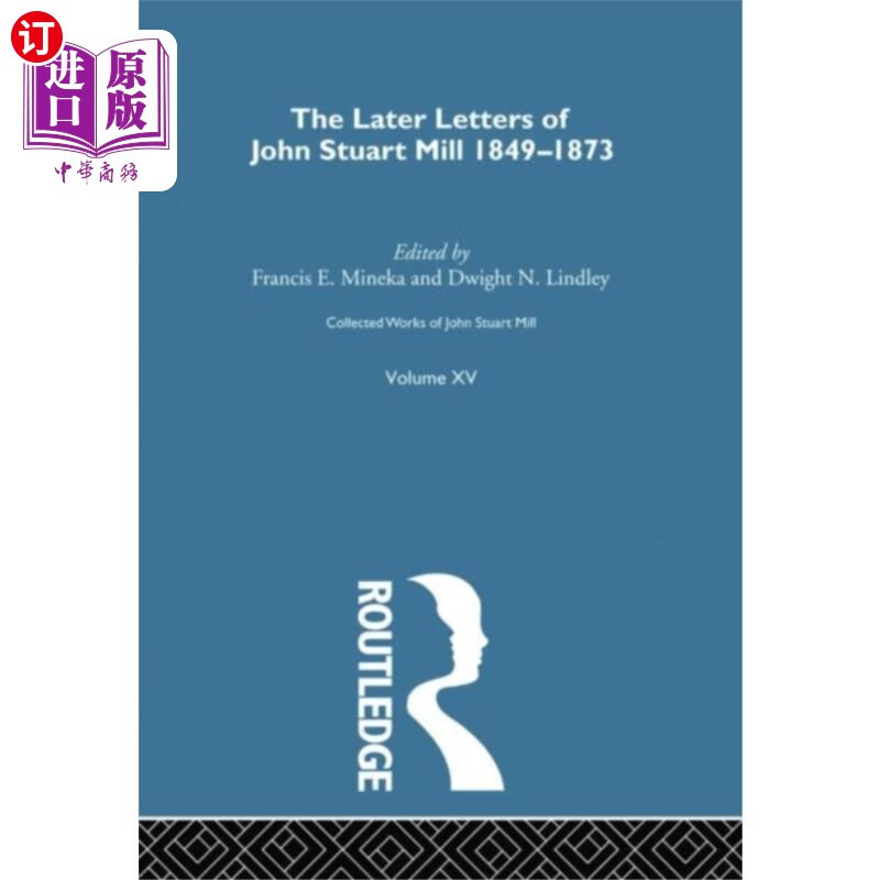 海外直订Collected Works of John Stuart Mill 约翰·斯图亚特·密尔文集