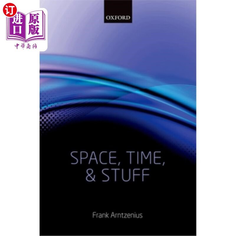 海外直订Space, Time, and Stuff 空间、时间和物质