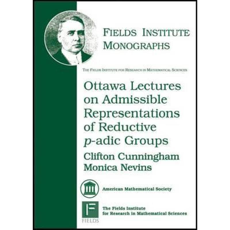 Ottawa Lectures on Admissible Representation...