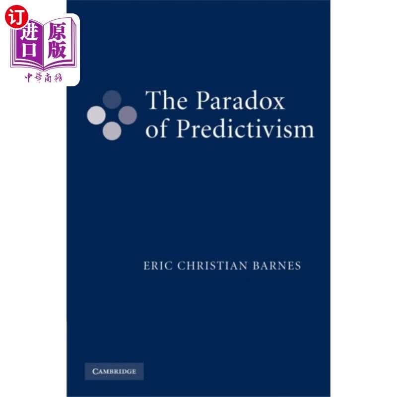 海外直订Paradox of Predictivism 预测主义的悖论